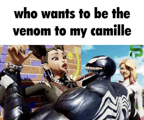 Camille Fortnite Venom Meme Meme - Share & View on KLIPY