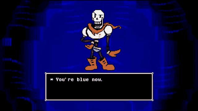 Papyrus Says You're Blue Now - Undertale GIF - Share & View on KLIPY